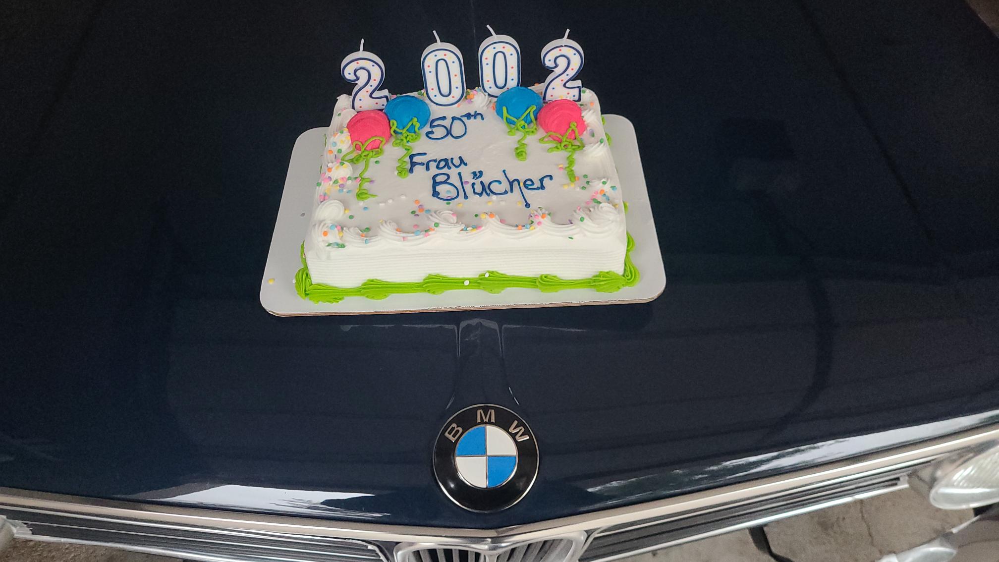 Frau Blücher turned 50 this week! - BMW 2002 and other '02 - 2002FAQ